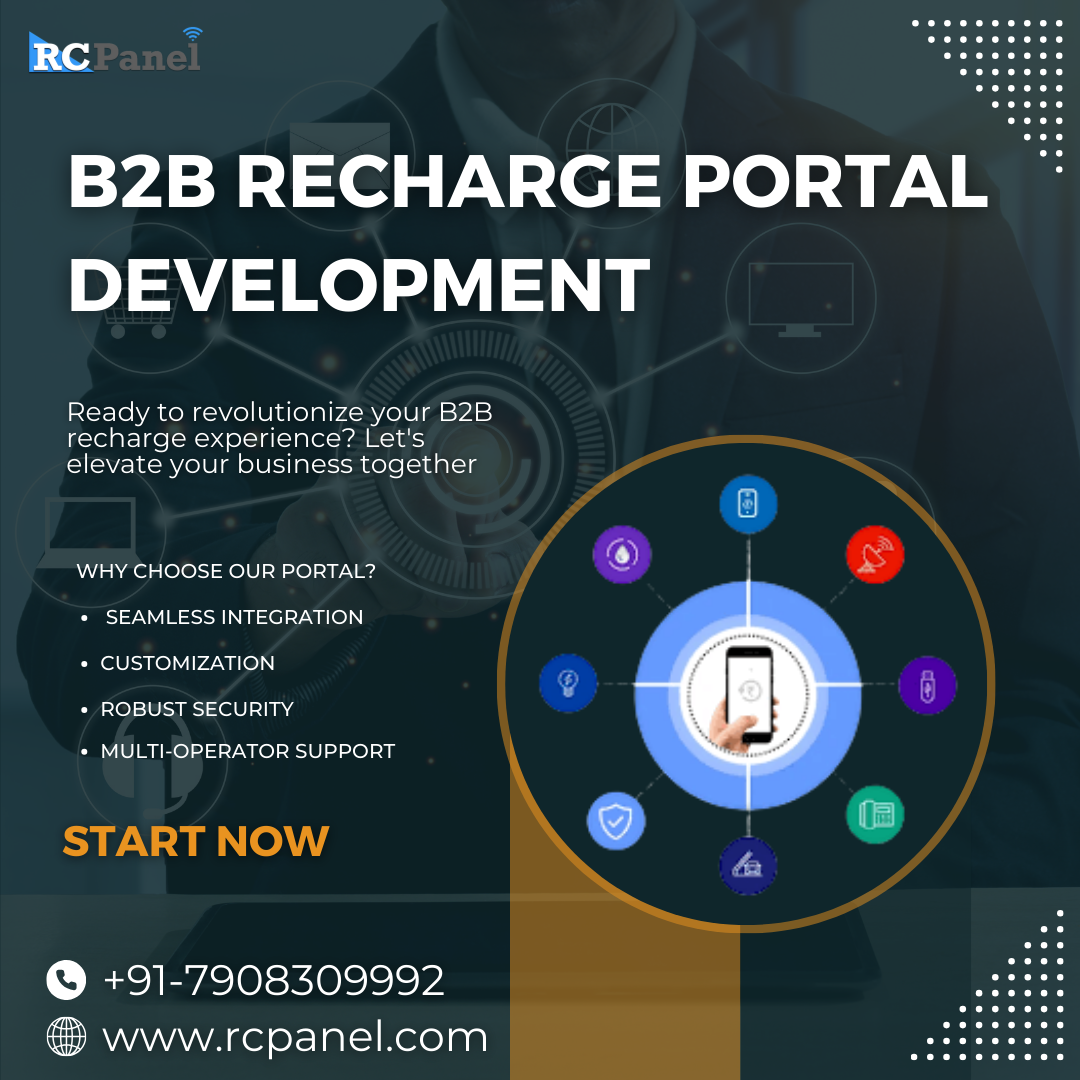 B2B RECHARGE PORTAL DEVELOPMENT. 🚀 Exciting News for B2B Businesses… | by RC Panel | Medium