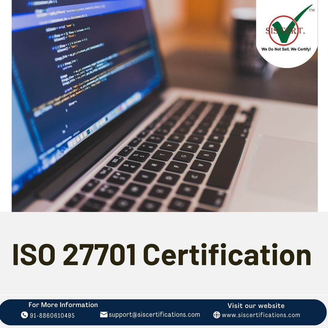What is the Process for Obtaining ISO 27701 certification? | by siscert ...