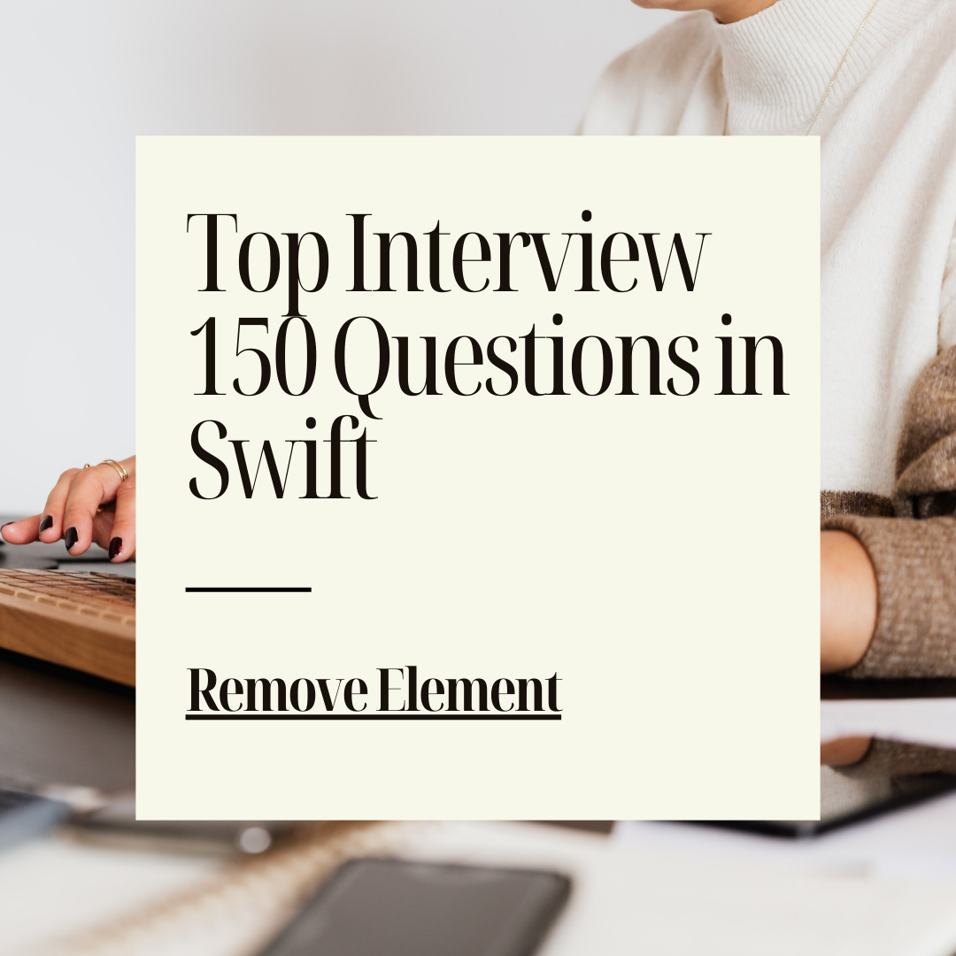 Remove Element: A Guide to Solving This Classic Array Problem | by ...