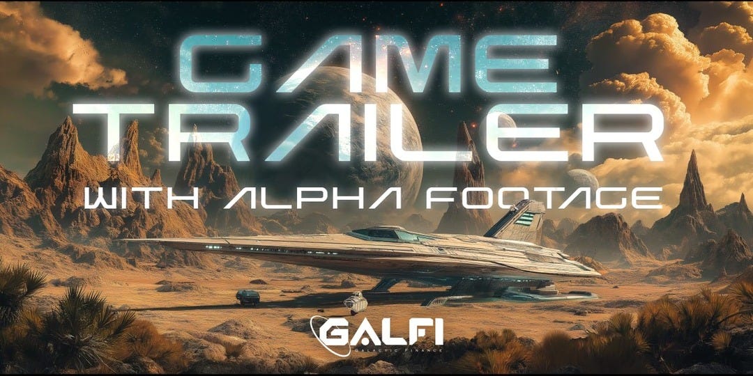 GalFi Releases Game Trailer — With Alpha Footage! - GalFi Official - Medium
