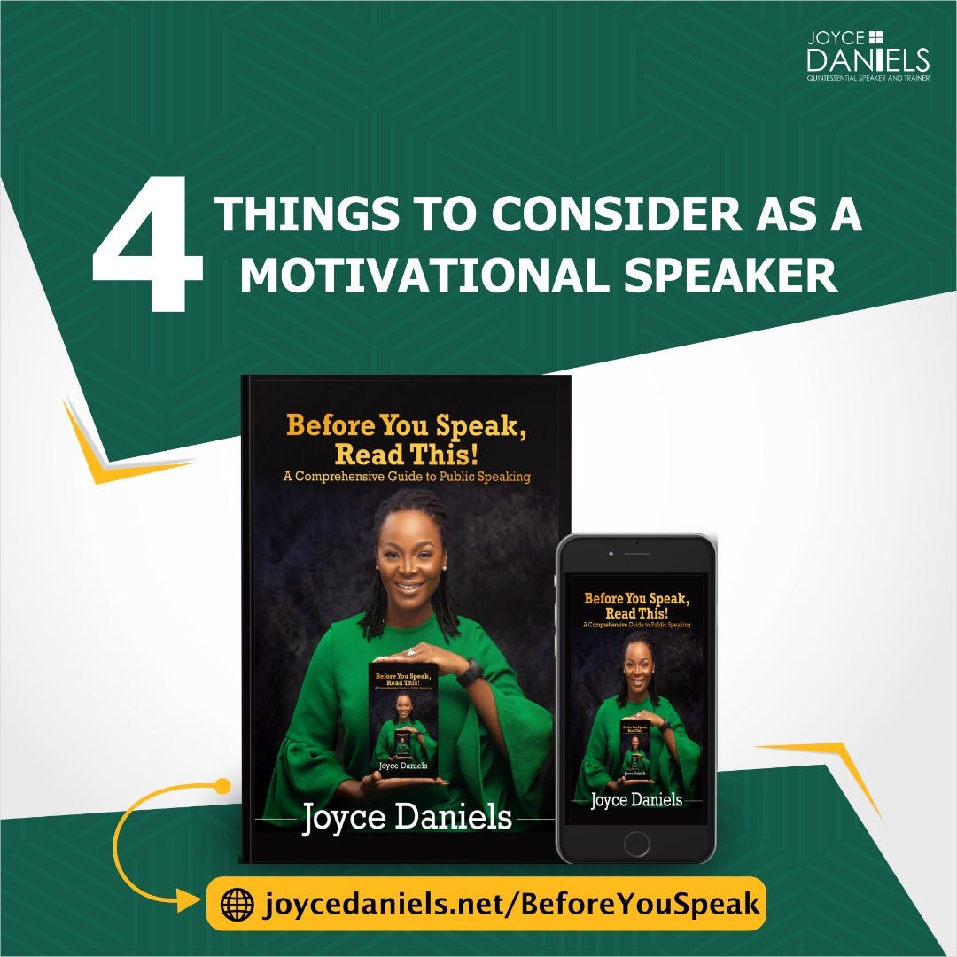 4 THINGS TO CONSIDER AS A MOTIVATIONAL SPEAKER | by Joyce Daniels | Medium