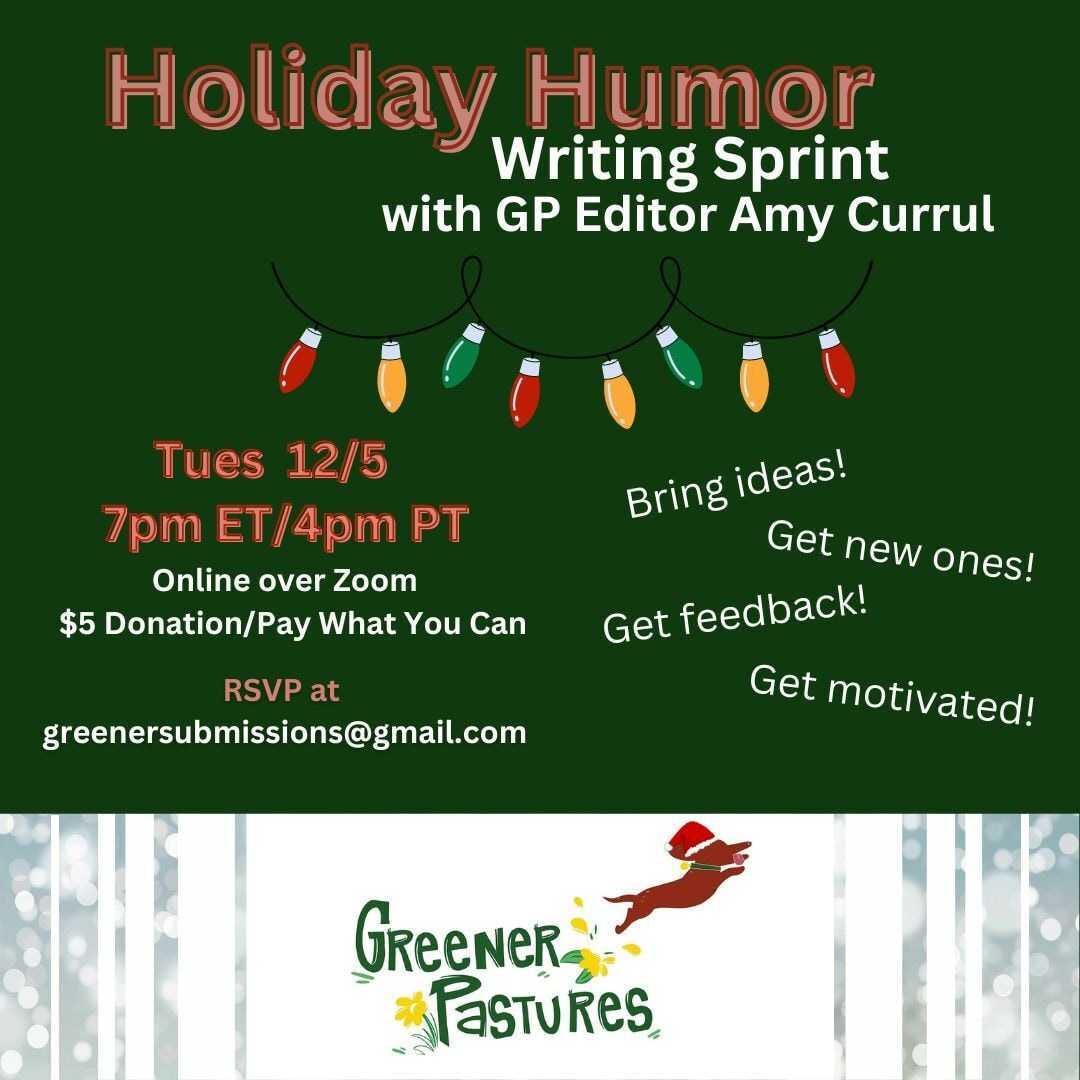 🎄’Tis the Season To Write Jolly 🎄 - Greener Pastures Magazine - Medium