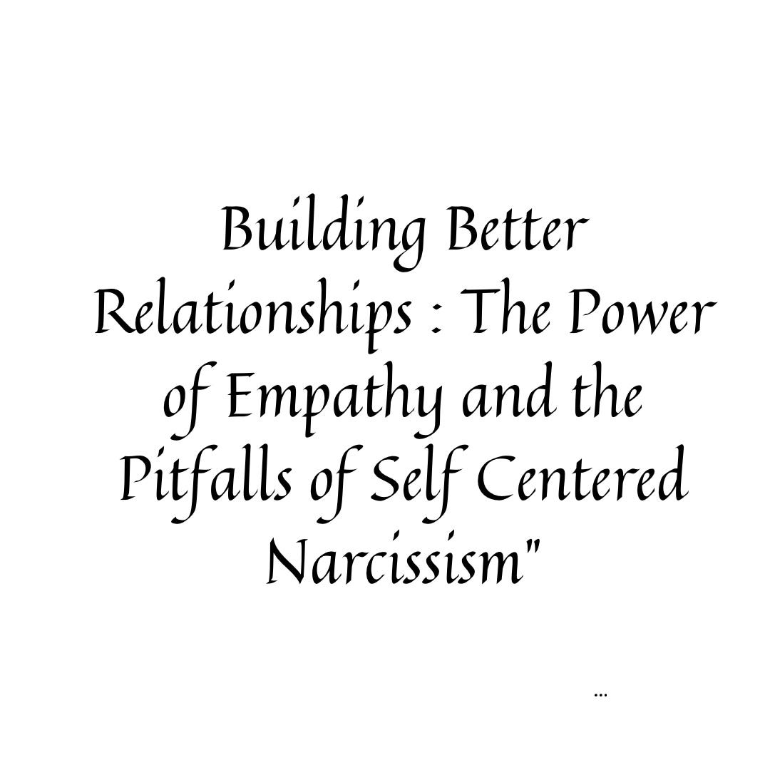 2 Major types of self centered behaviors | by Swapna…. | Medium