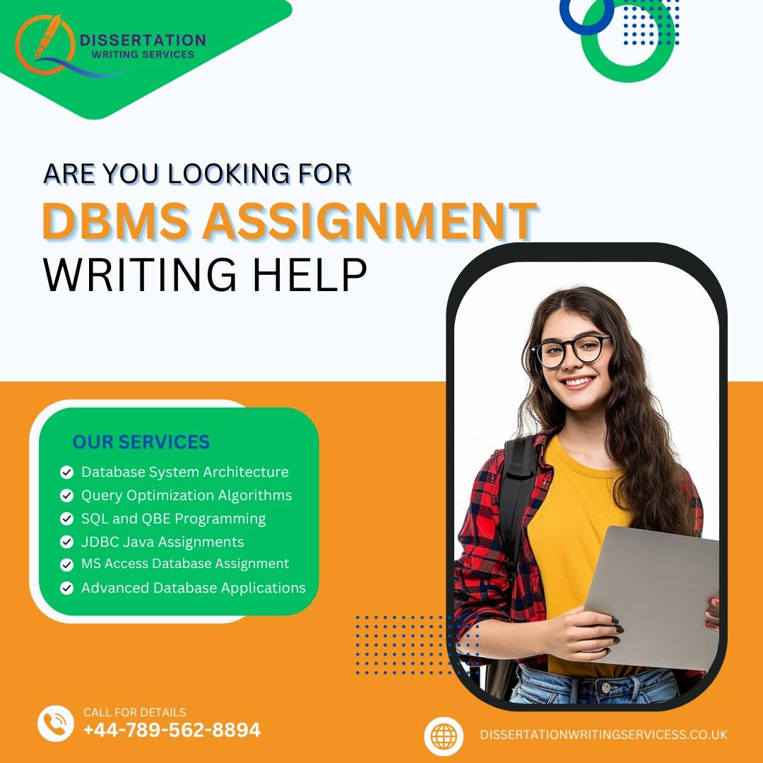 DBMS Assignment writing services - Dissertation & Research Paper Writing Services UK - Medium