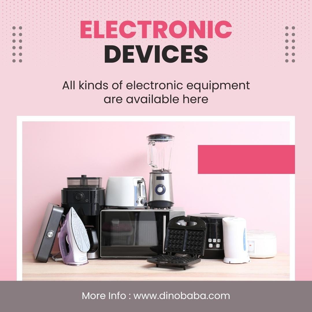 Electronic Devices in spain. Dino, a London-based electronics… | by ...
