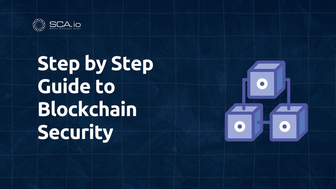 Blockchain Security: A Complete Guideline | by musicpromotions | Jan, 2024 | Medium