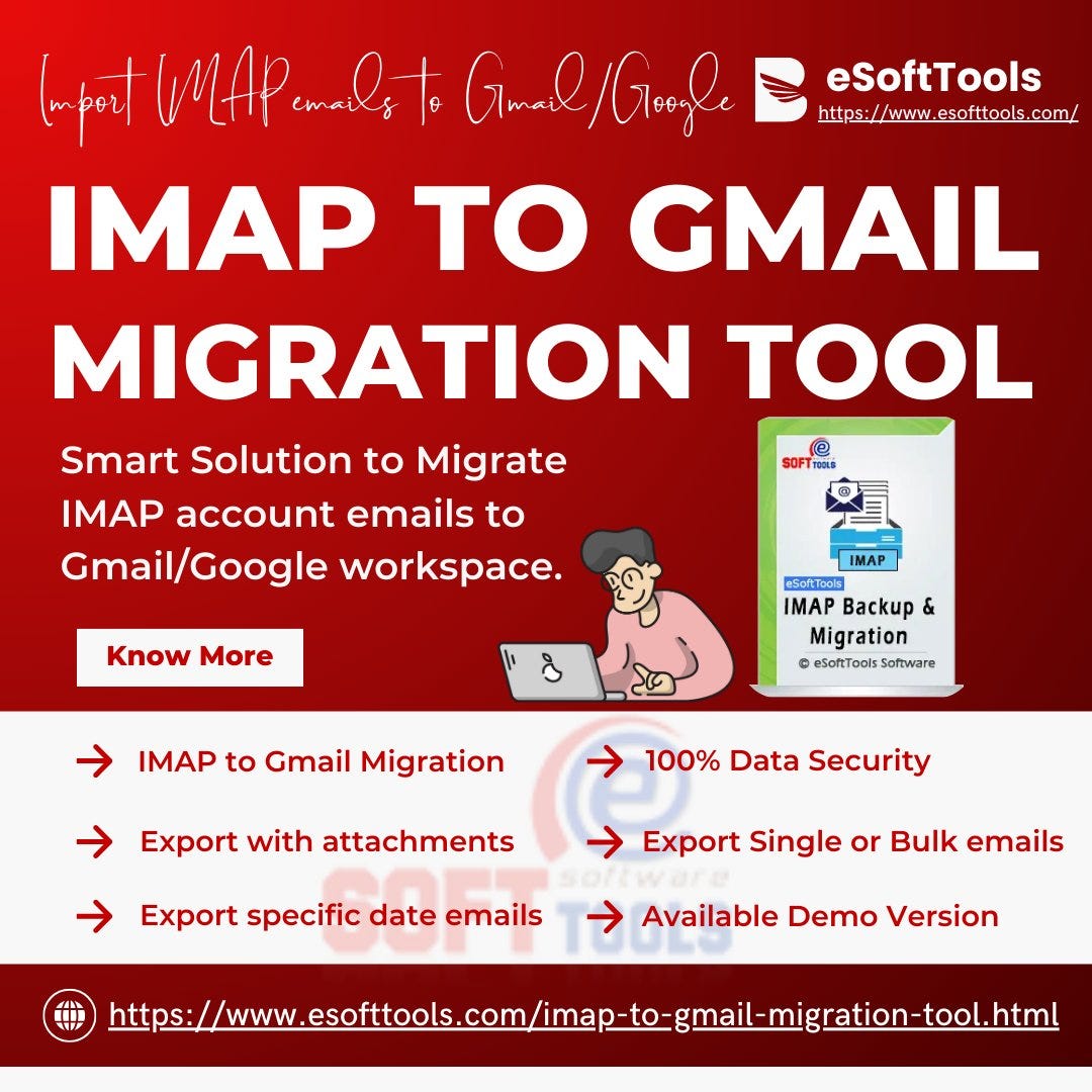 eSoftTools IMAP to Gmail Migration Software - Outlook Recovery Software - Medium