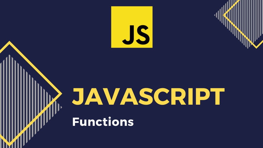 JavaScript Temelleri 2. Fonksiyonlar: Bir işlevi yerine getiren… | by ...