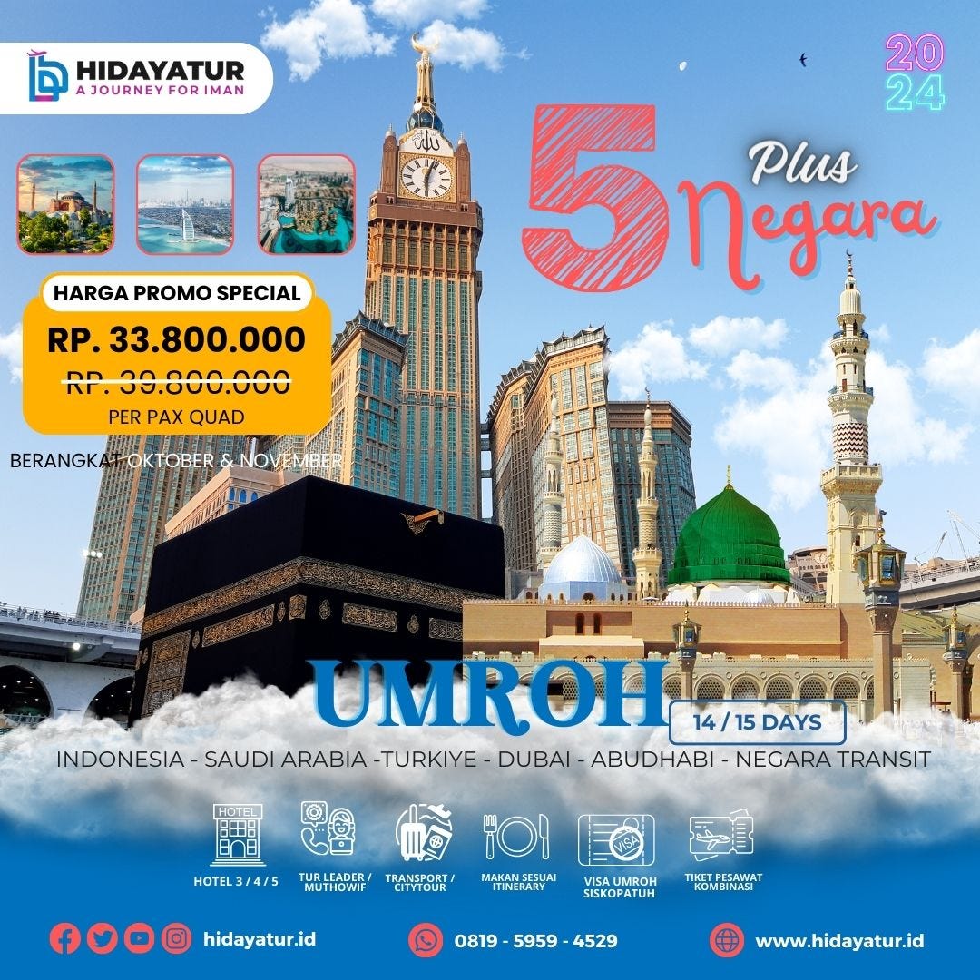 🕌 UMROH PLUS 5 NEGARA 🕌. 🕌 UMROH PLUS 5 NEGARA 🕌 | by Optibiss | May, 2024 | Medium