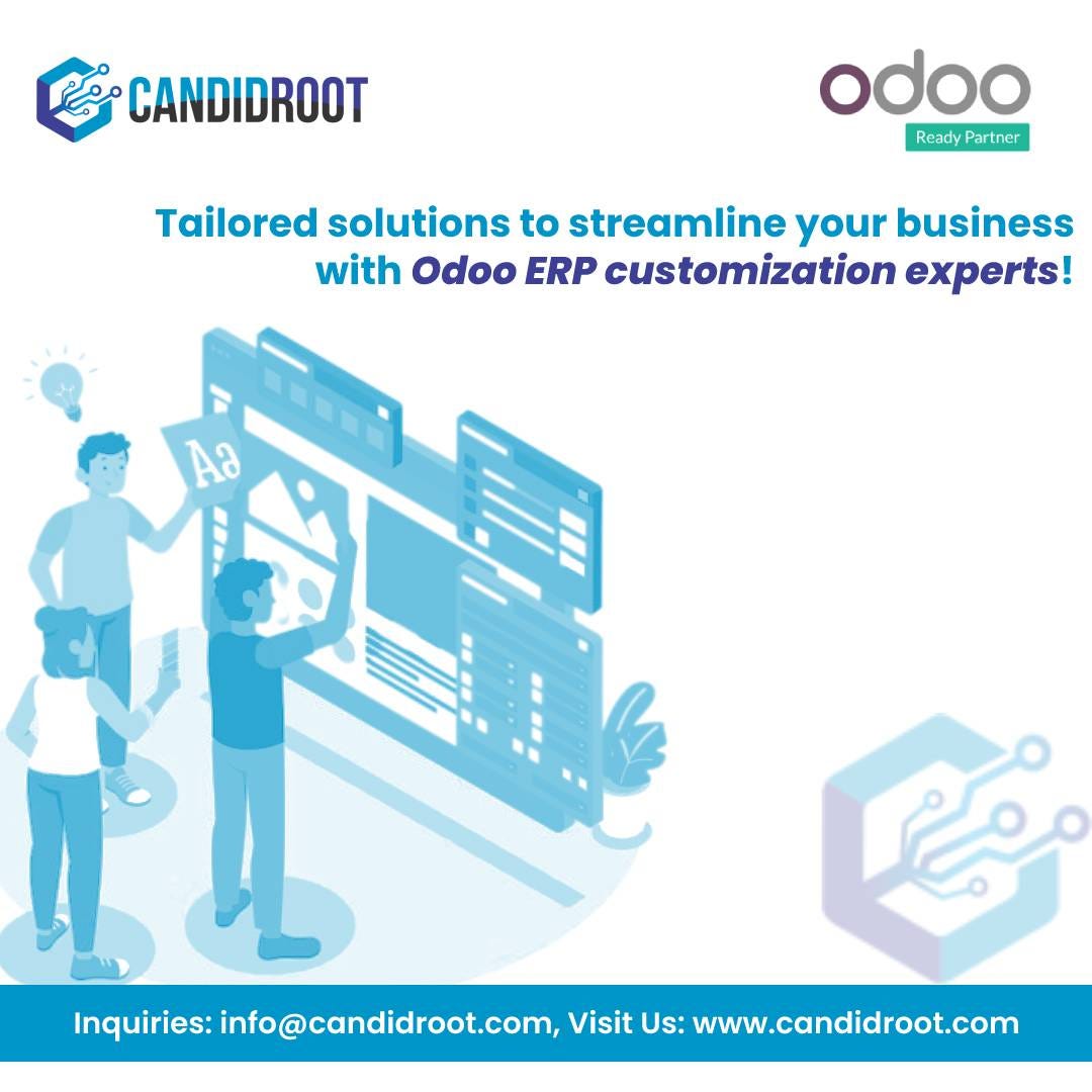 Tailored Solutions To Streamline Your Business With Odoo Erp Customization Experts Candidroot