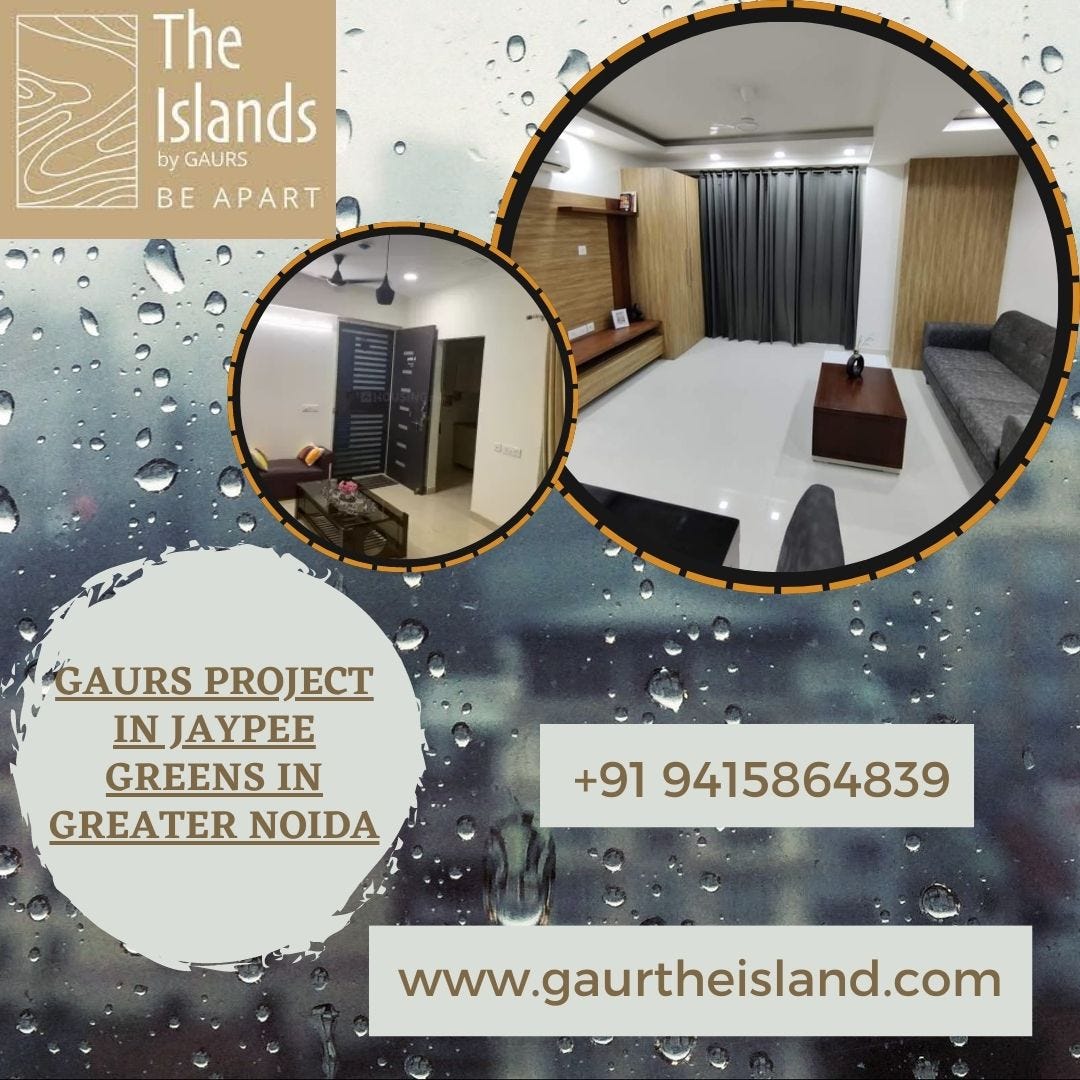 The Benefits of Living in the Gaurs Project in Jaypee Greens in Greater ...
