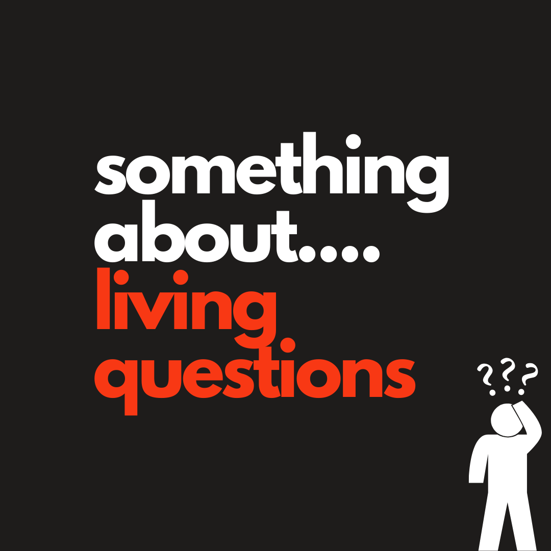 How ‘living questions’ can improve your life. | by Mark Chappell | Medium