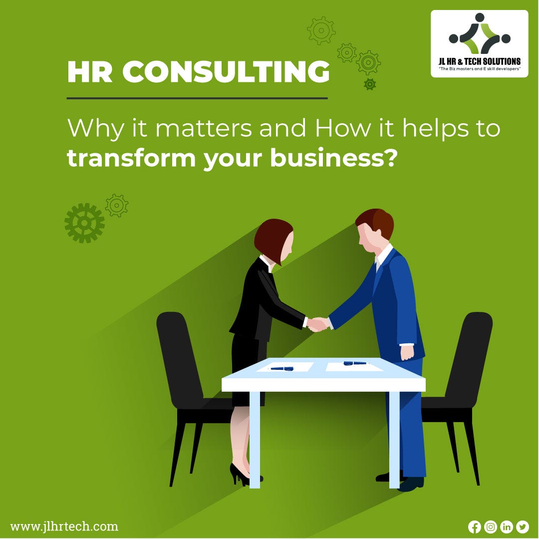 HR Consulting: Why it Matters and How it Helps to Transform Your ...