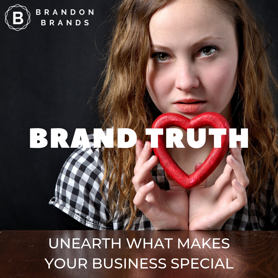 Brand Truth: Unearth What Makes Your Business Special | by Brandon ...