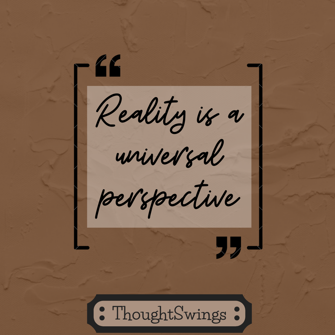 Reality: the way I see it. One night, my mind sunk deep into a… | by ...