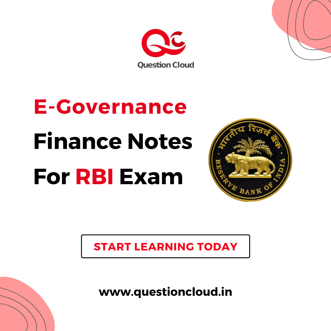 E-Governance Notes for the upcoming RBI Grade 2022 Exam - question ...