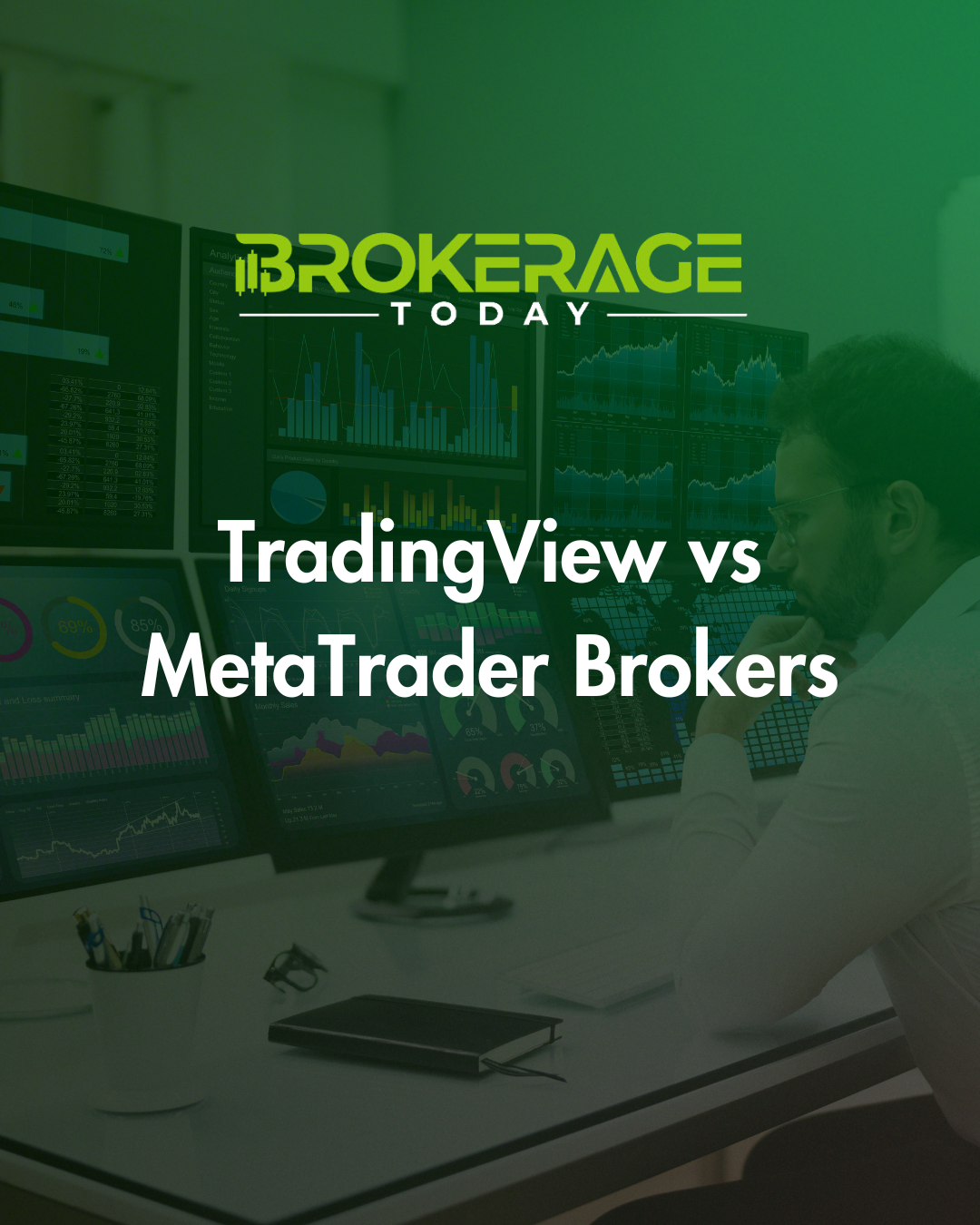 TradingView vs MetaTrader Brokers - Brokerage Today - Medium