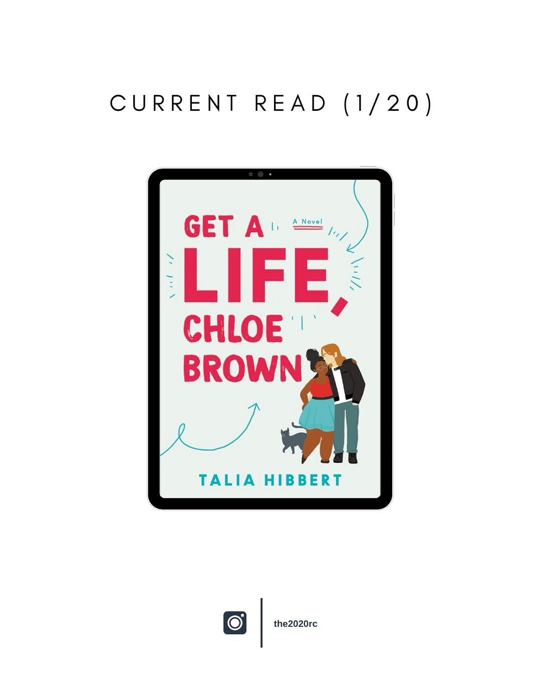 Review on Get a Life, Chloe Brown by Talia Hibbert | by The 2020 ...