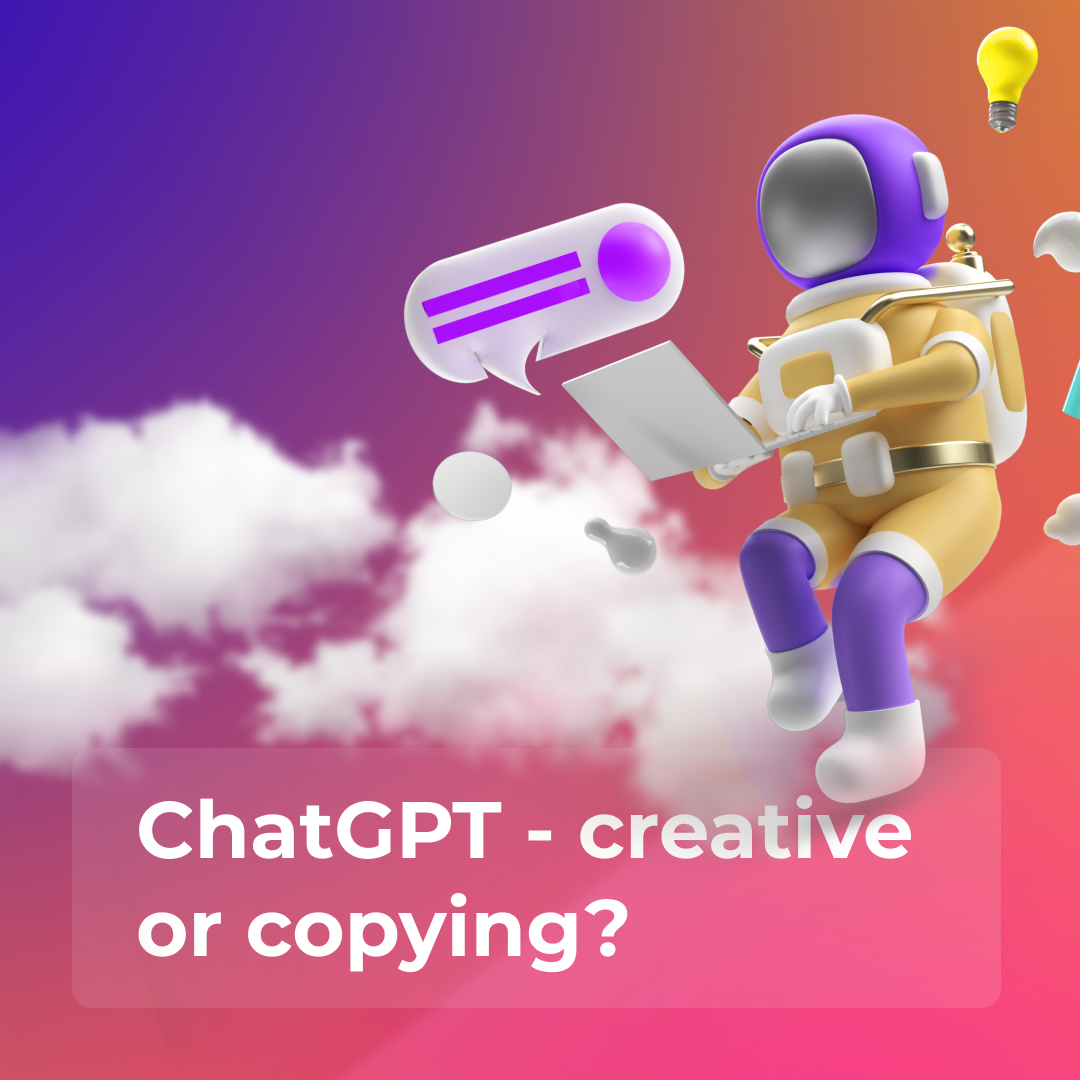 ChatGPT — creative or copying?. Introduction: ChatGPT is a… | by Cookies. Games | Cookie.Games ...