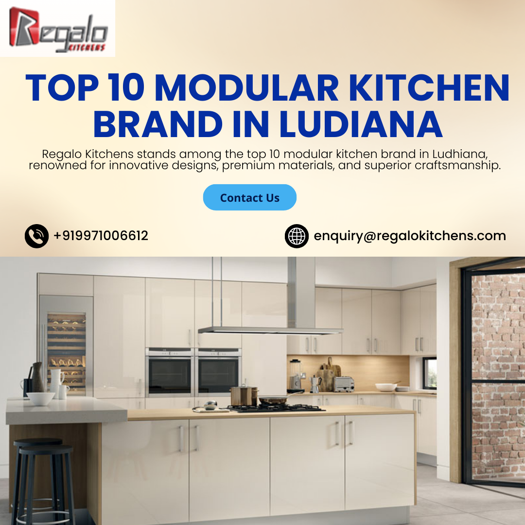 Top 10 Modular Kitchen Brand In Ludhiana | Regalo Kitchens - Vikash ...
