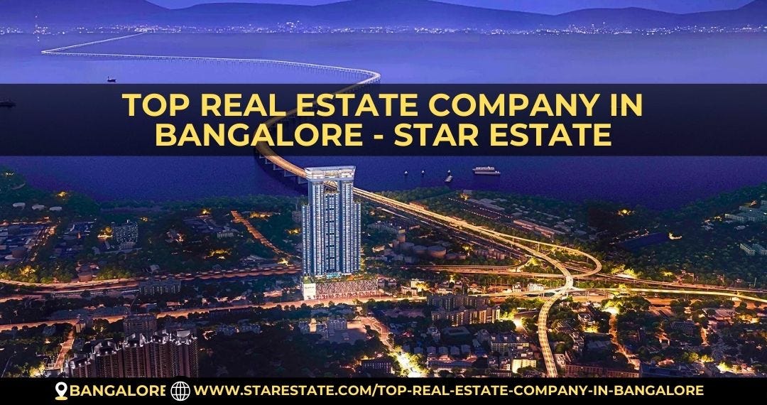 Star Estate — Top Real Estate Broker In Bangalore - Best Property Sale ...