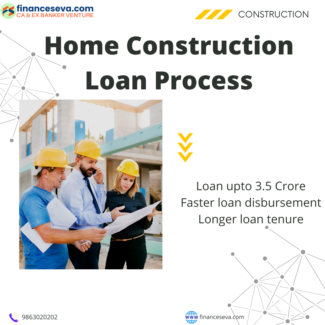 Home Construction Loan Process. If you want to build your own home ...
