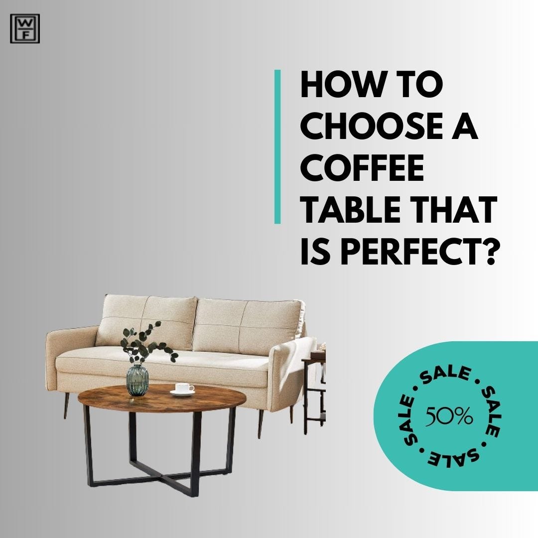 How to Choose a Coffee Table that is Perfect? | by James Saw | Apr ...