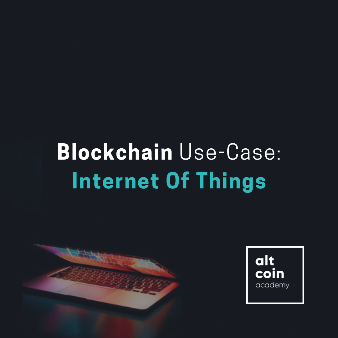 Blockchain Use-Case: Internet Of Things | by XcelToken Plus | The ...