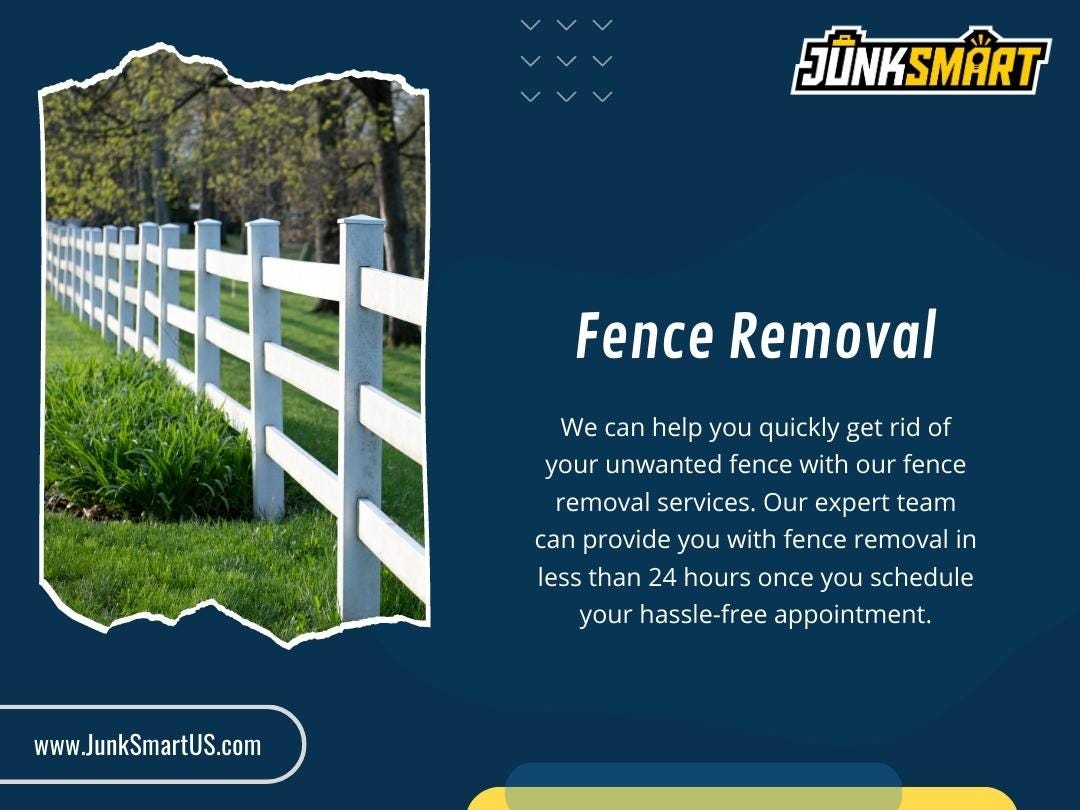 Fence Removal Portland. Let The Pros Handle Your Junk — Choose… | by Junk Smart Junk Removal ...