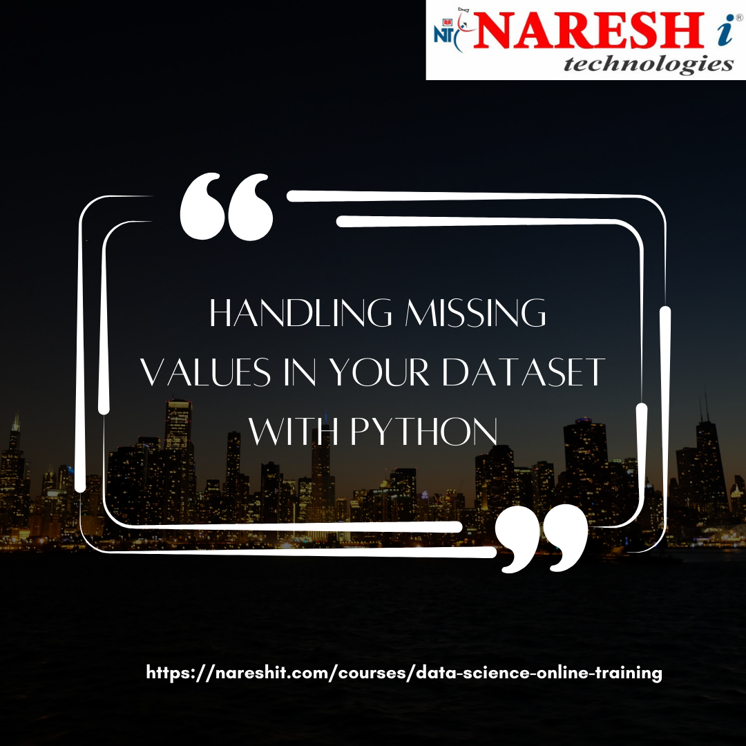 Handling Missing Values in Your Dataset with Python | by Tejasri Nareshit | Medium