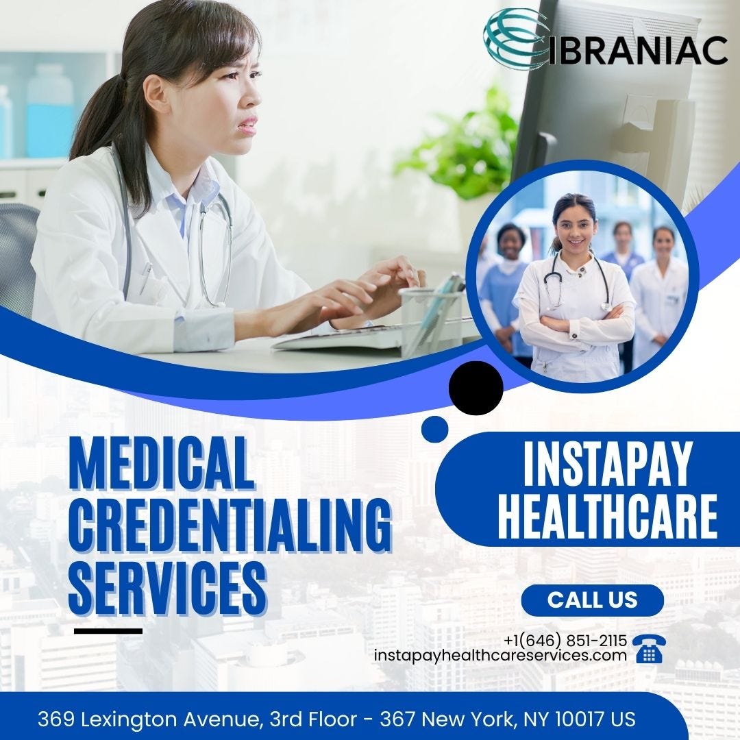 Medical Credentialing Services: Ensuring Quality Healthcare Provider ...