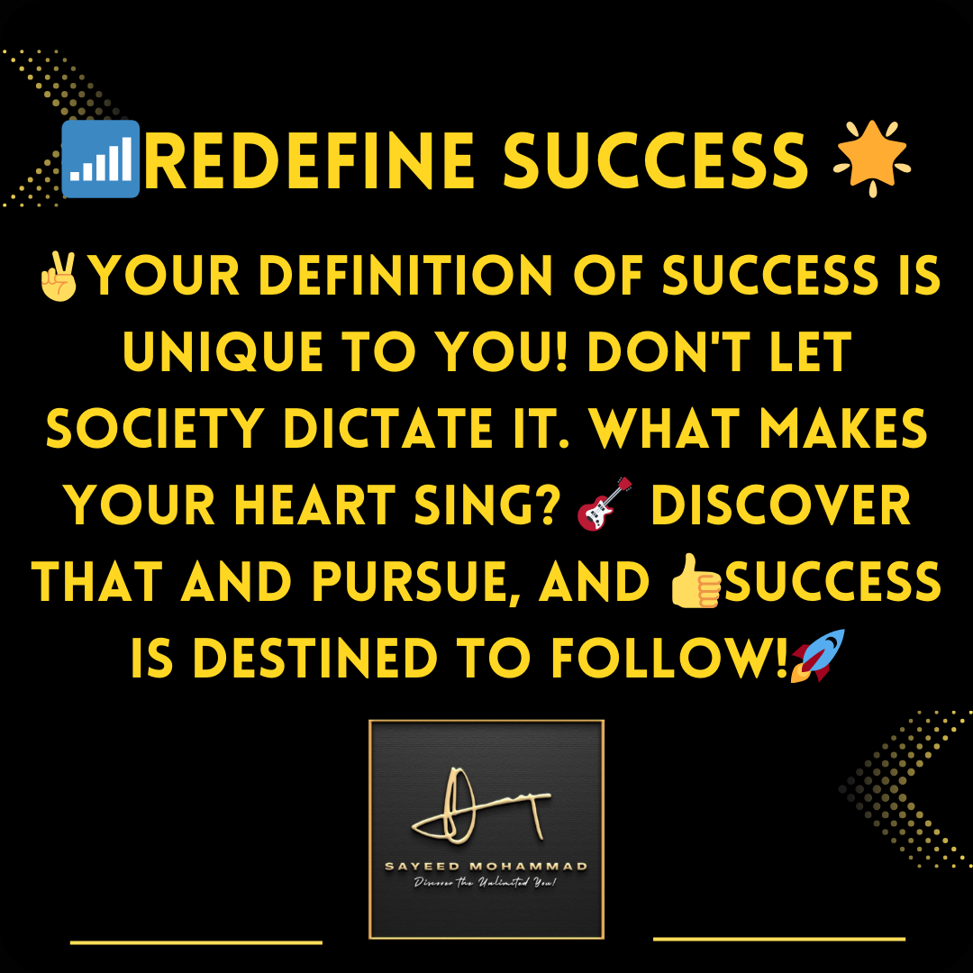📶Redefine Success 🌟 - Sayeed Mohammad - Medium