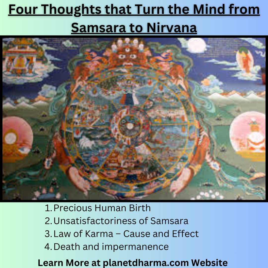 Four Thoughts that Turn the Mind from Samsara to Nirvana - Planetdharma - Medium