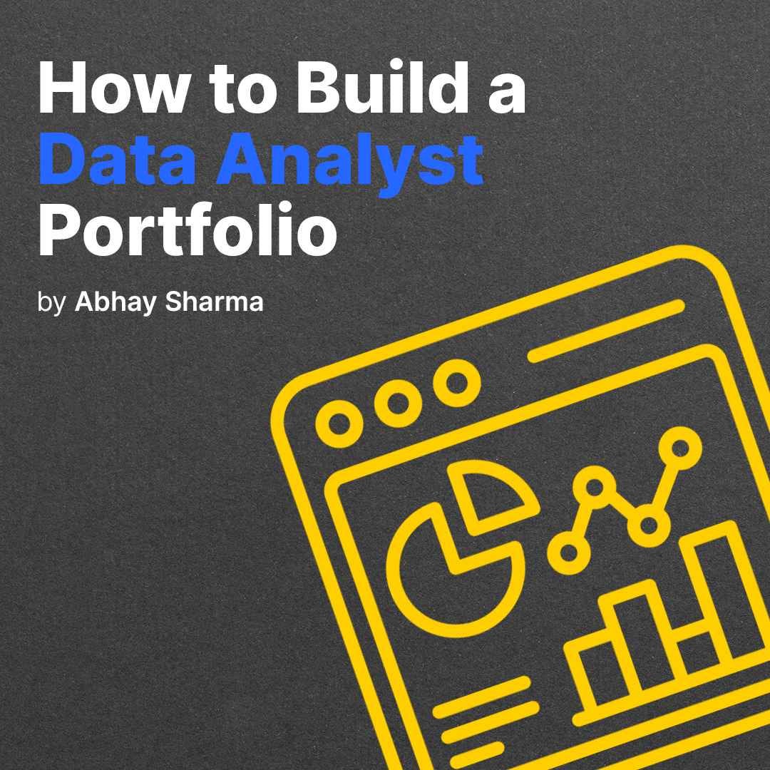 Data Analyst Portfolio. How to make a analyst portfolio for… | by Yash ...