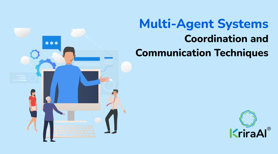 Multi-Agent Systems: Coordination and Communication Techniques | Medium