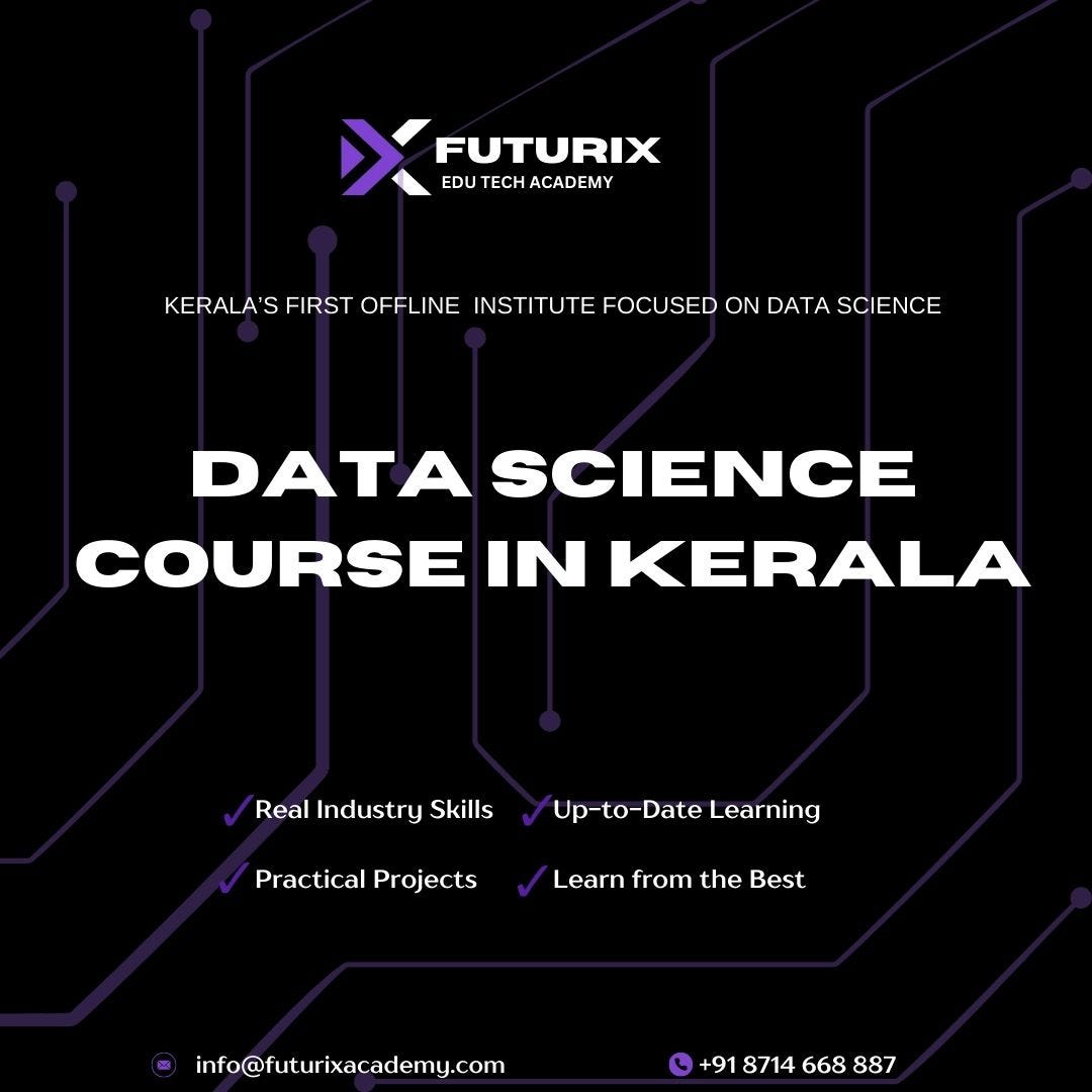 What to Expect from a Data Science Course in Kerala: A Beginner’s Guide ...