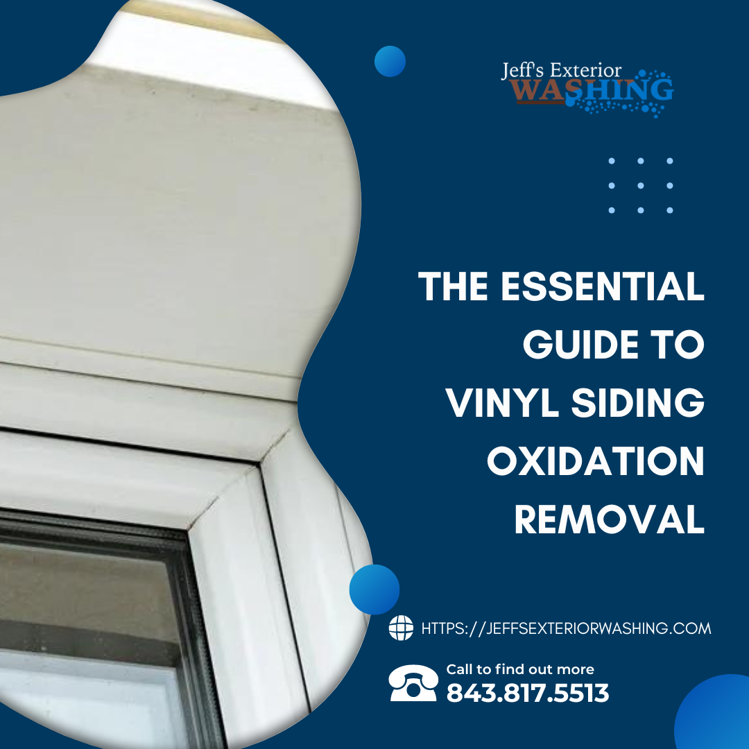 The Essential Guide to Vinyl Siding Oxidation Removal - Jeff’s Exterior ...