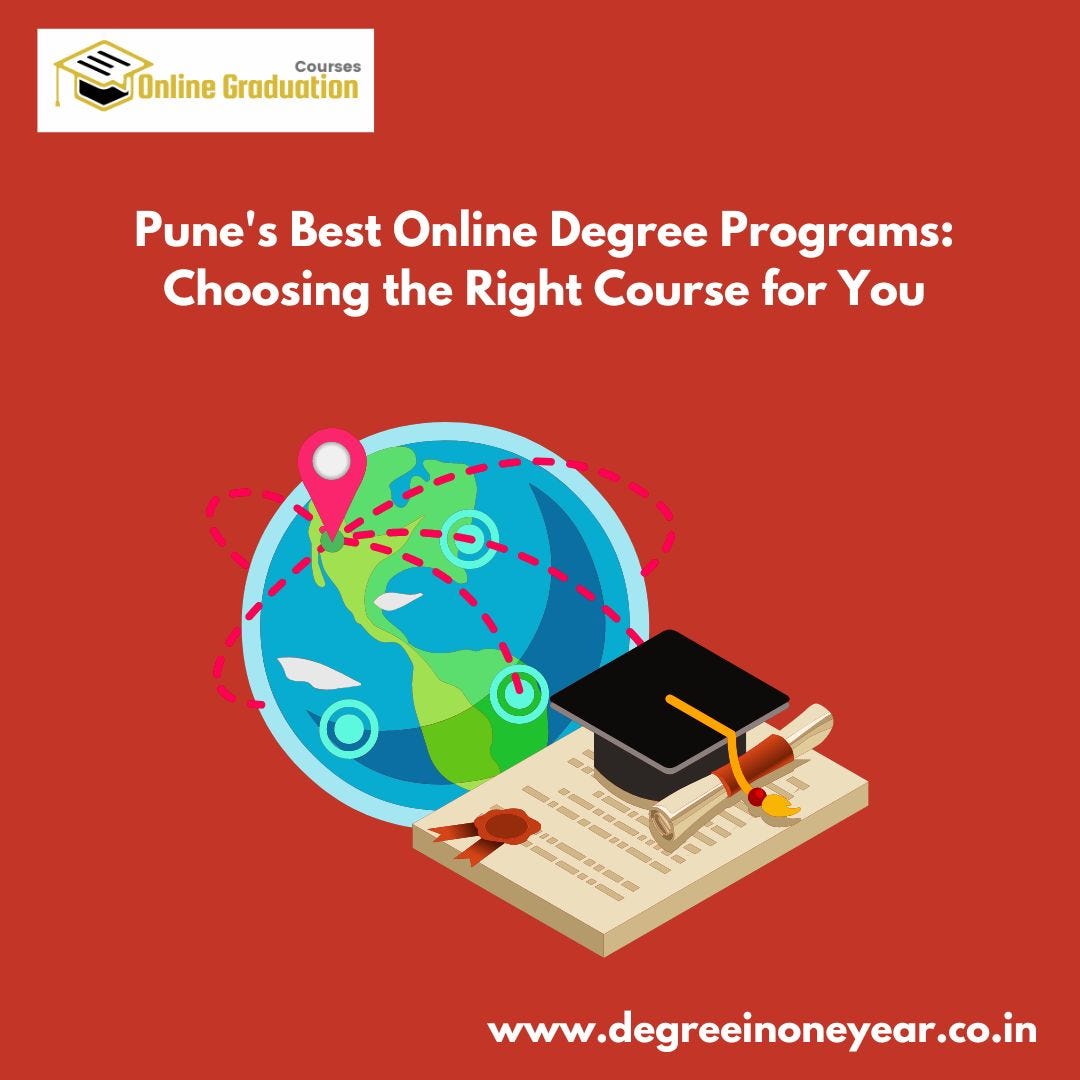Pune’s Best Online Degree Programs: Choosing the Right Course for You ...