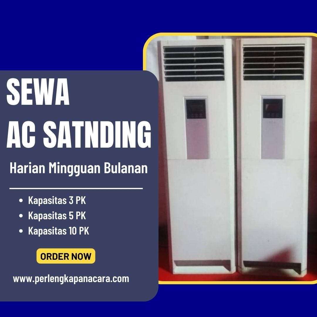 TLP/WA 082113034008 Sewa AC Standing Bekasi di Setiamekar Harga Promo Spesial Pilihan Banyak ...