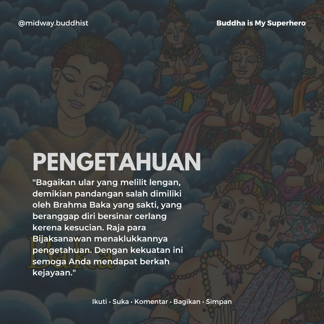 Brahma Baka: Pengetahuan. Buddha is My Superhero: Bukti bahwa… | by ...