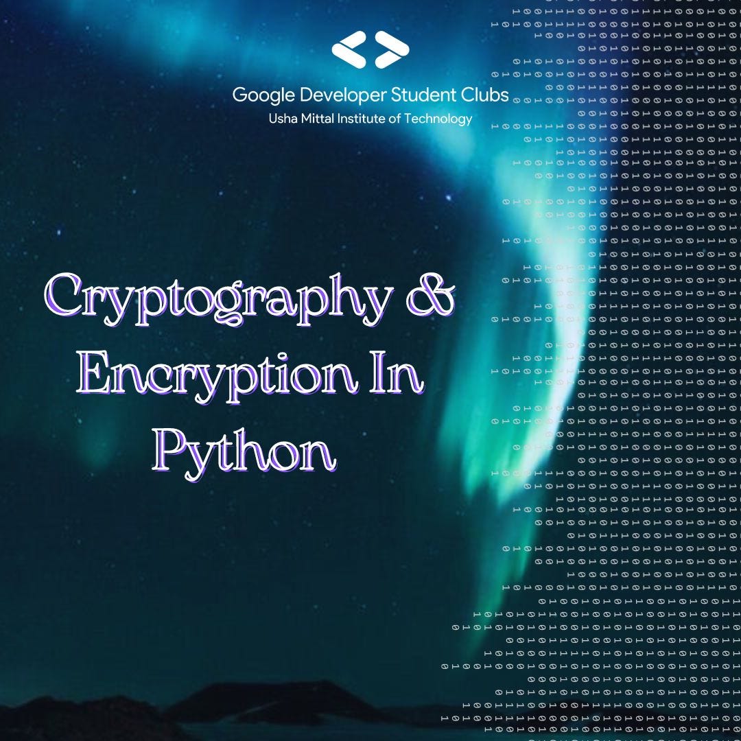 · WHAT IS CRYPTOGRAPHY?. Cryptography is the art of… | by Darshita ...