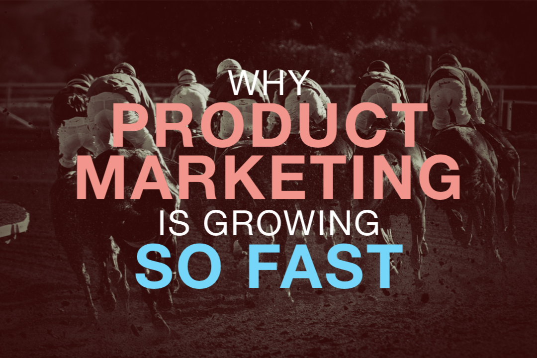 Why Product Marketing is Growing so Fast | by Sergi Garcia | The ...