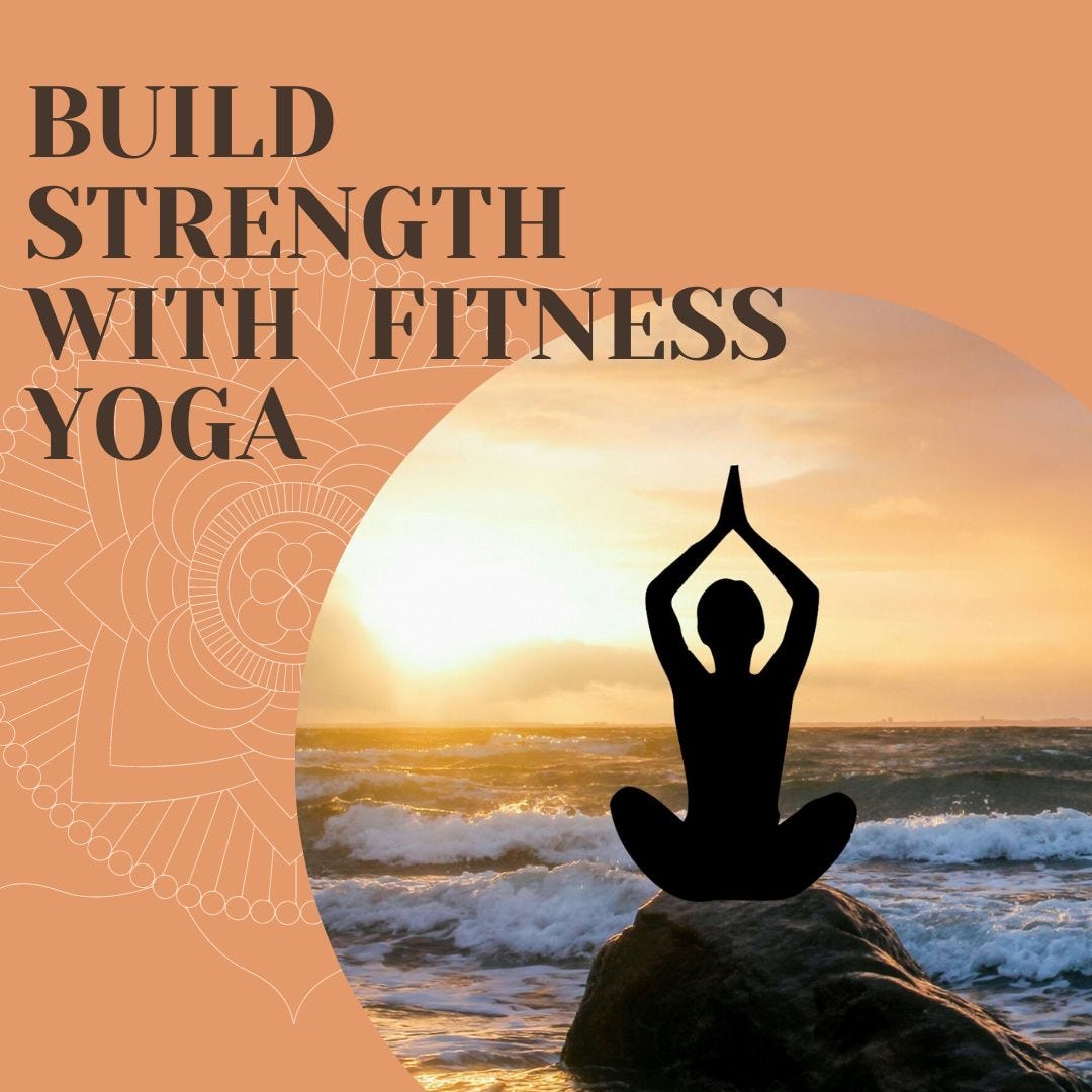 Build Strength with Fitness Yoga. Ever thought about building strength ...
