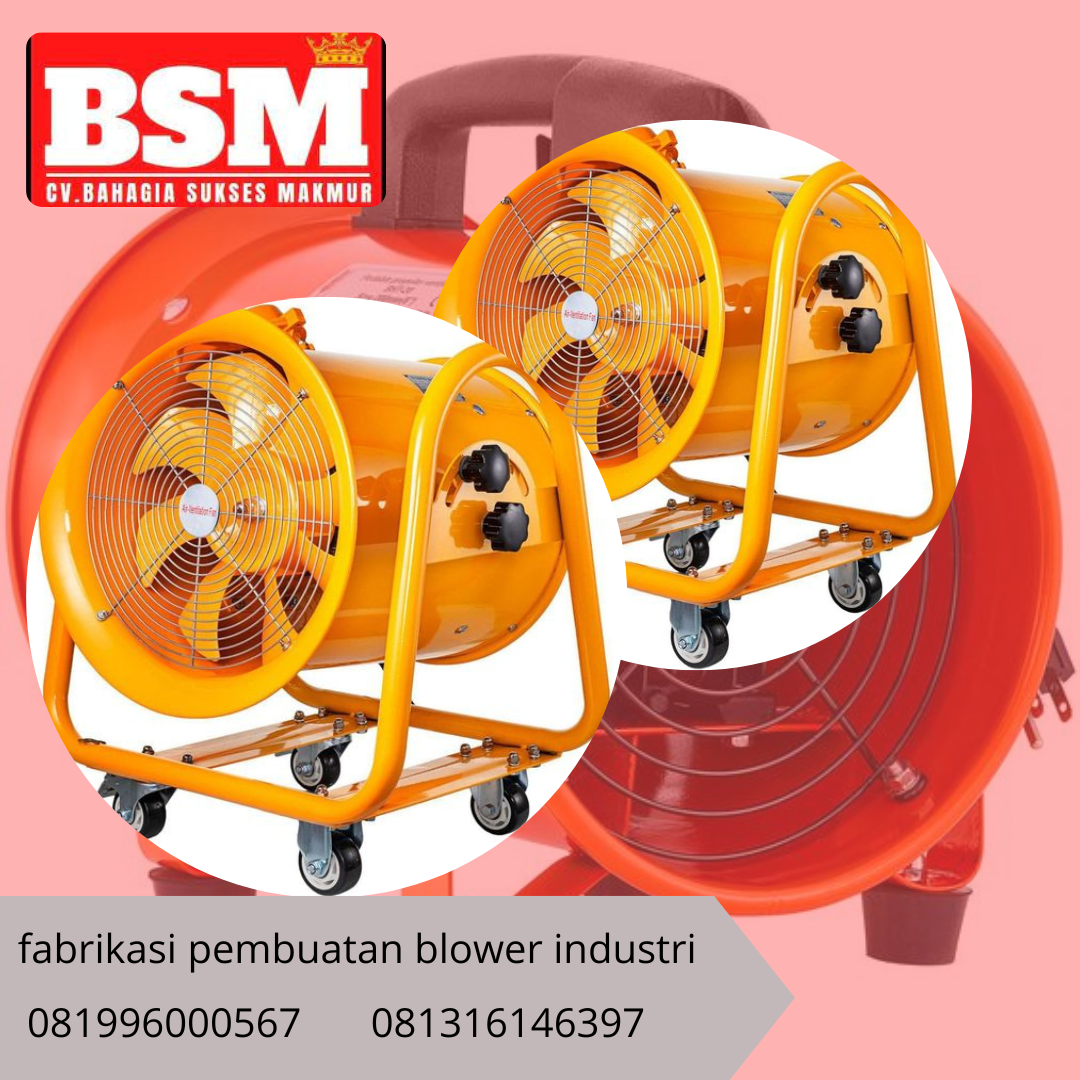 spesialis pembuatan blower dan instalasi pabrik | by ...