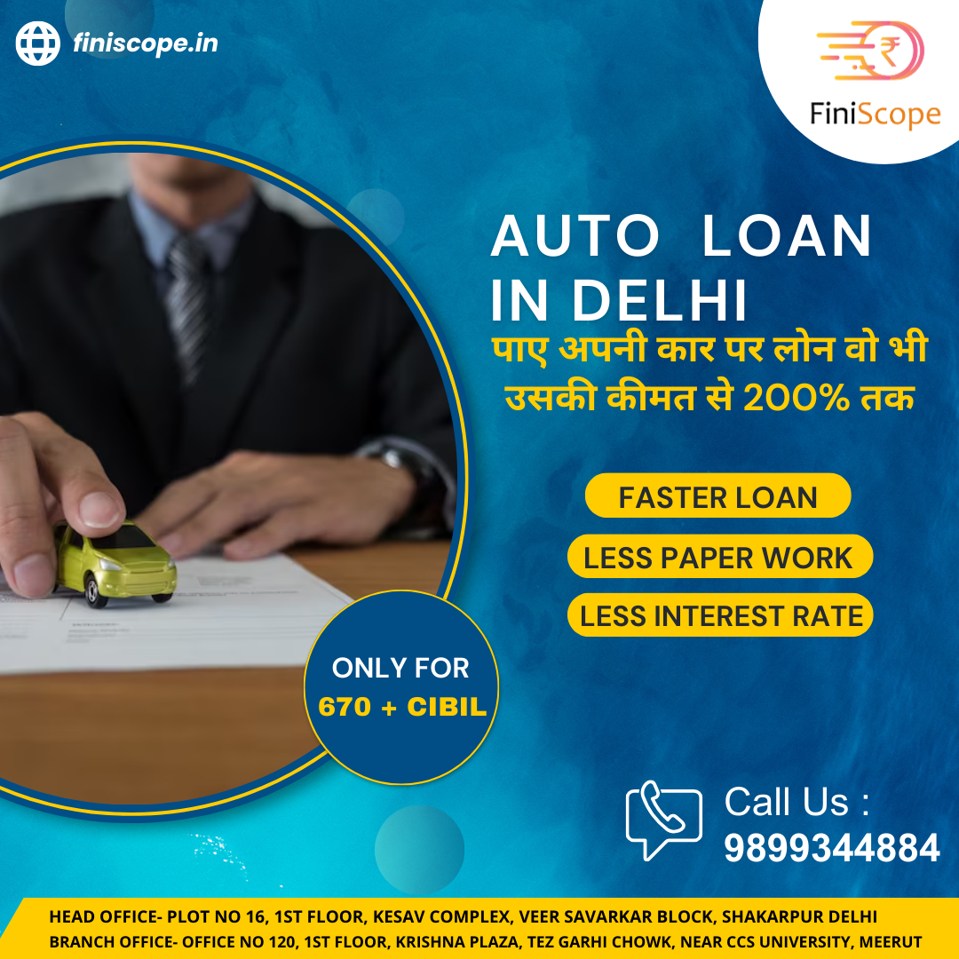 Navigating the Auto Loan in Delhi: Your Comprehensive Guide | by ...