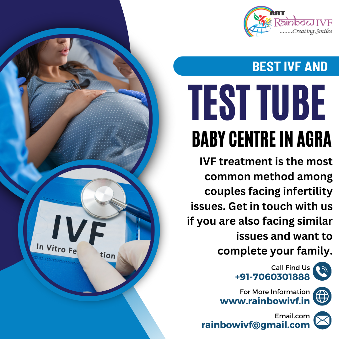 Best IVF and Test Tube Baby Centre in Agra | by Rainbowivf | Jul, 2024 ...