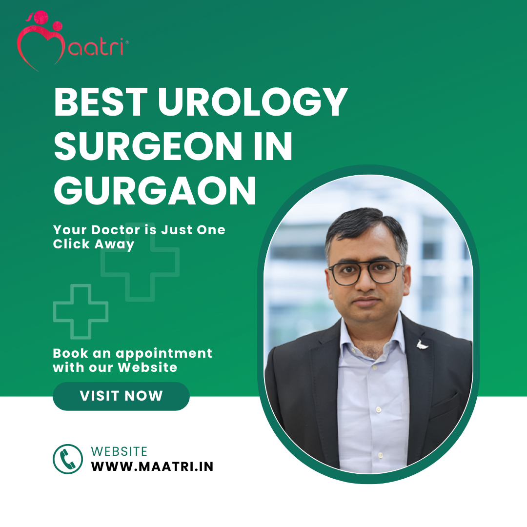Do you know Why Dr. Yogesh Taneja is the MAATRI’s Best Urologist in ...