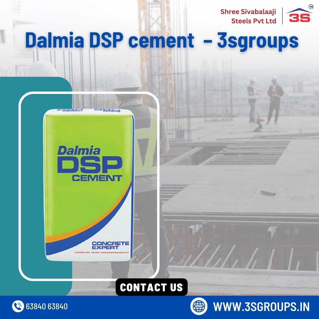 Dalmia DSP Cement — 3sgroups. Dalmia DSP Cement, distributed by Shree ...