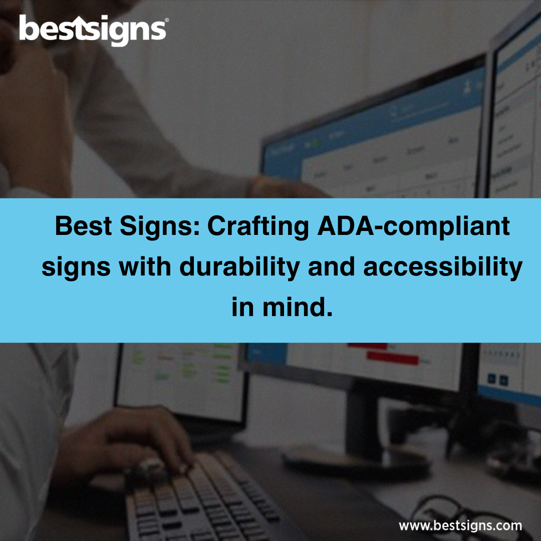 Best Signs: Crafting ADA-compliant signs with durability and ...