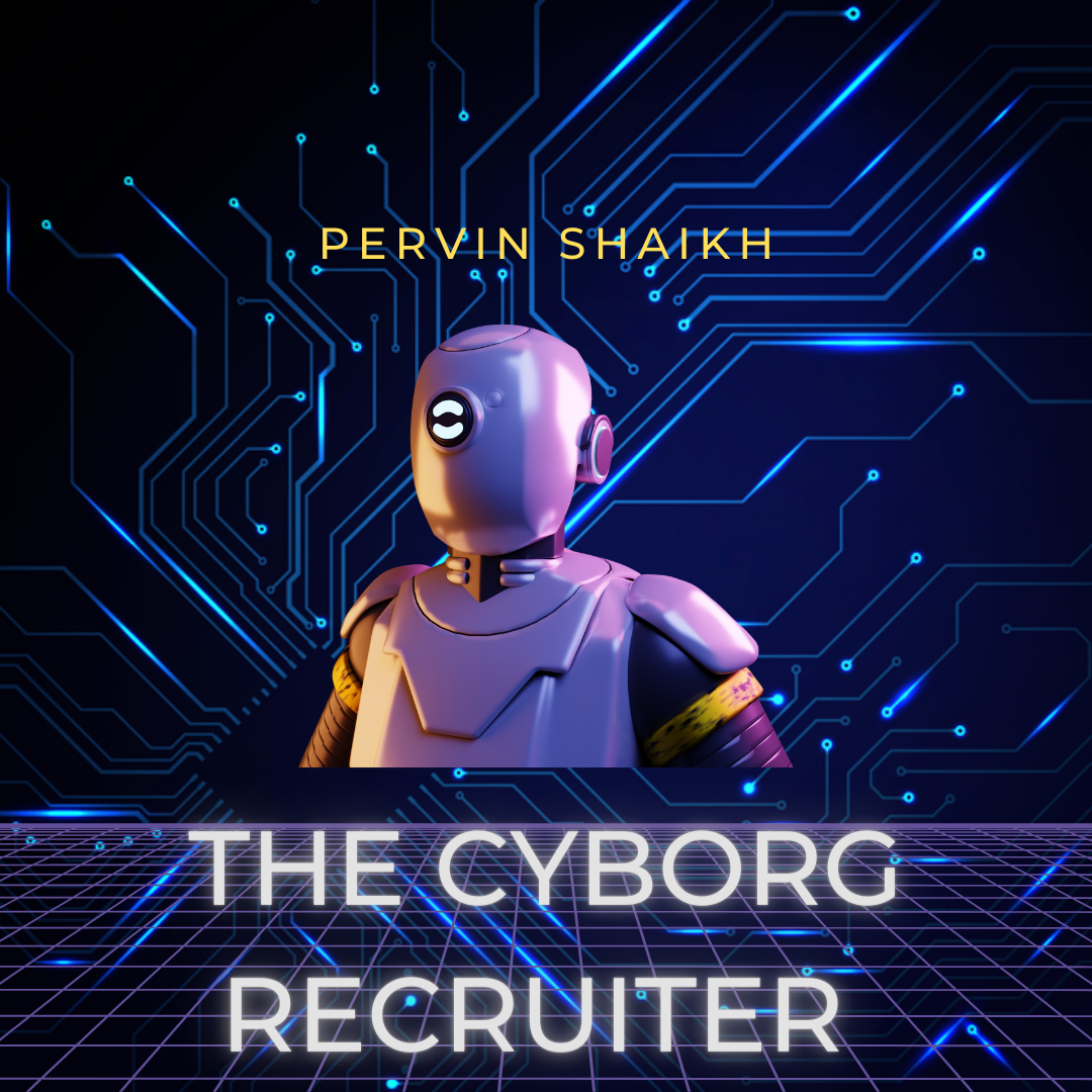 The Cyborg Recruiter. Would you deal with a Cyborg Recruiter… | by ...